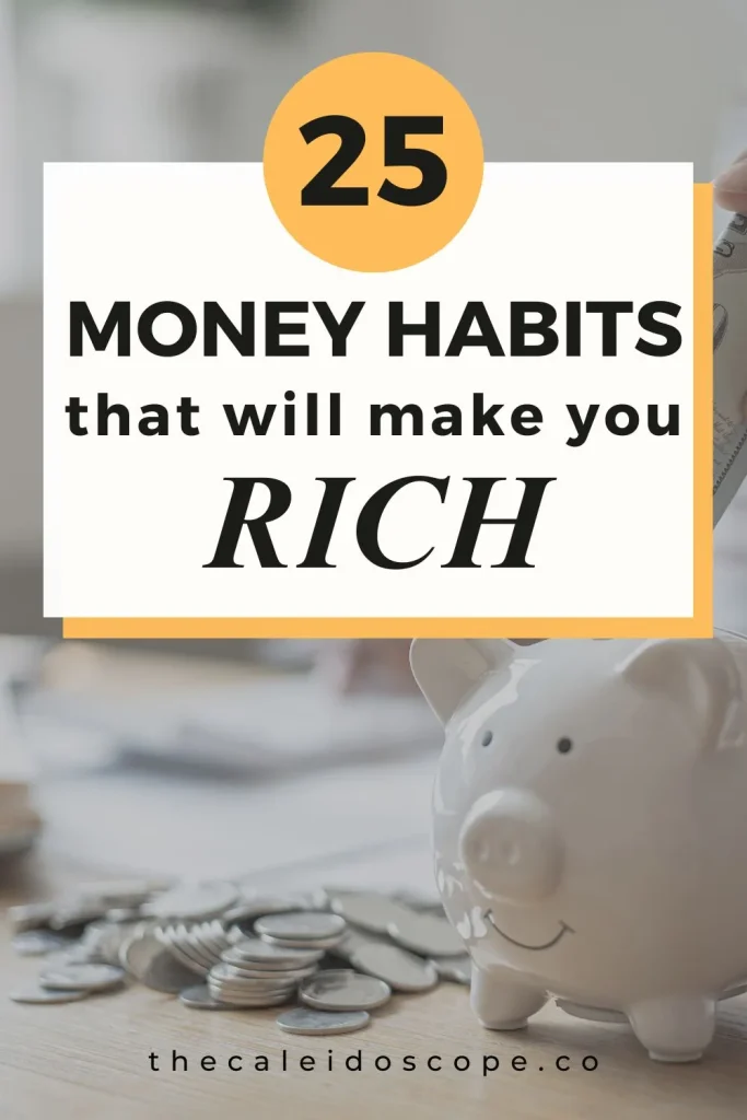 How To Build Good Money Habits: 25 Smart Ways To Save More